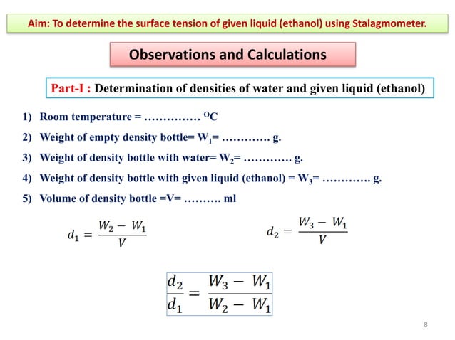 To determine the surface tension of given liquid using Stalagmometer ...