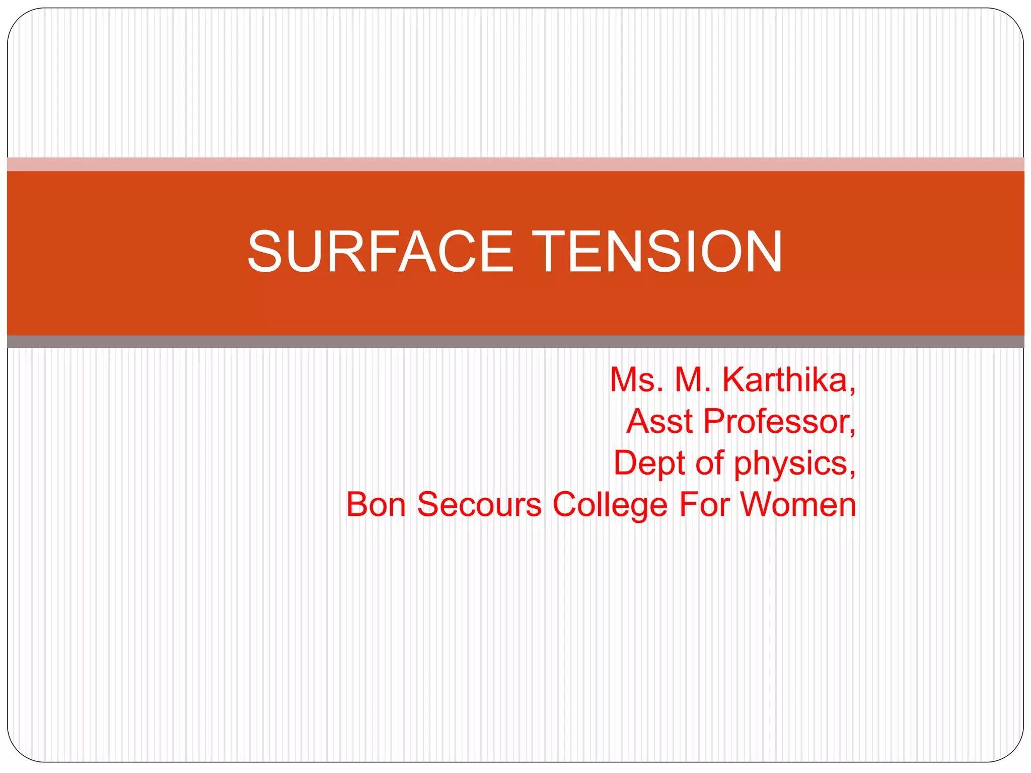 Surface tension (1) | PPTX