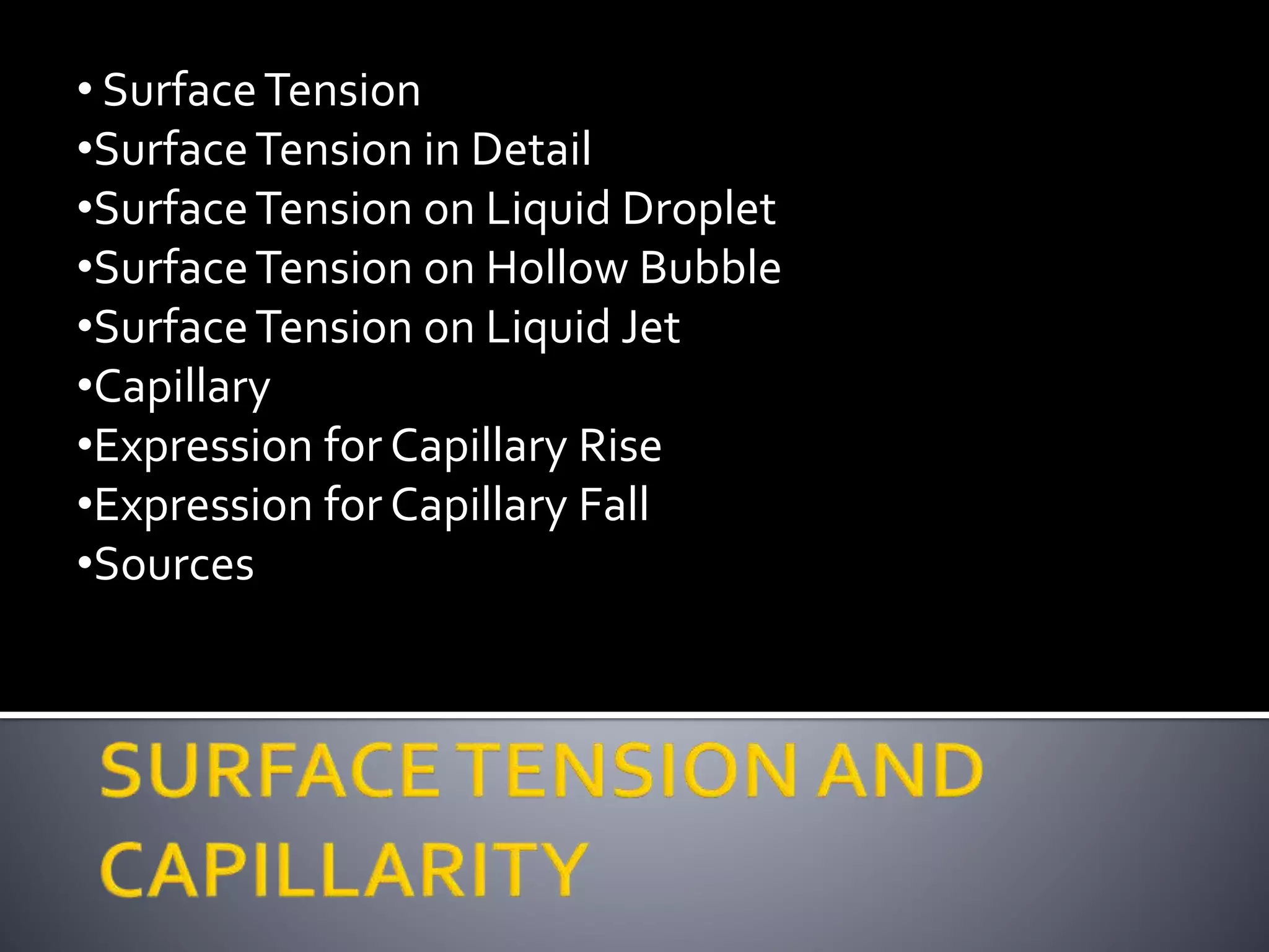 Surface tension & capillarity c | PPTX