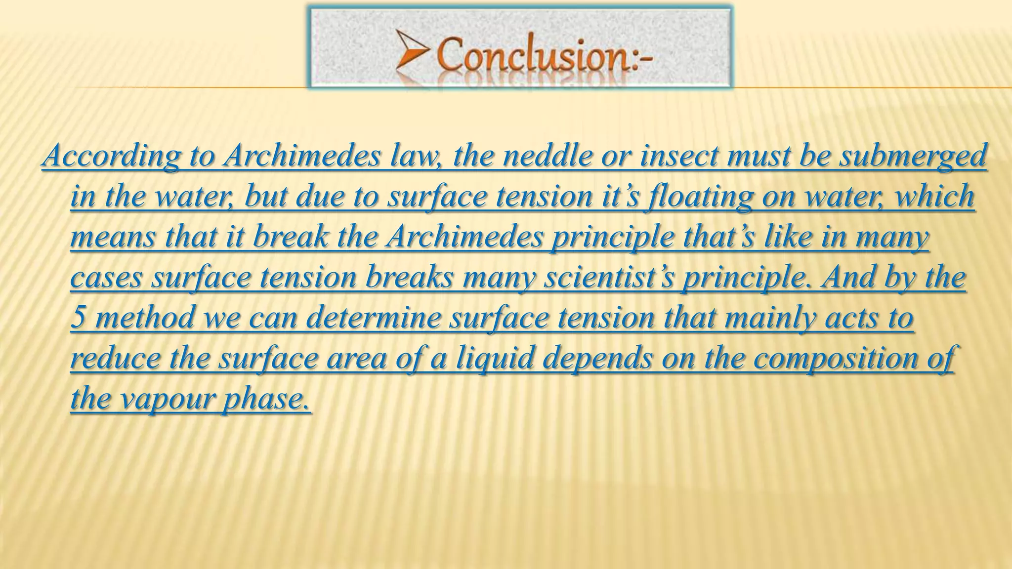 SURFACE TENSION & IT'S METHOD OF MEASUREMENT.pptx