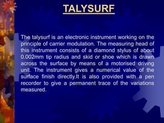 BASICS OF SURFACE TEXT MEASUREMENT TECHNIQUES | PPT