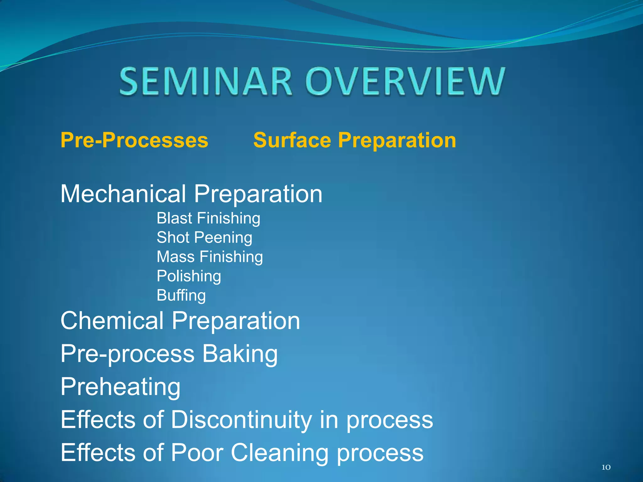 Surface treatment seminar introduction | PPTX