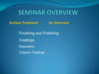 Surface treatment seminar introduction | PPTX