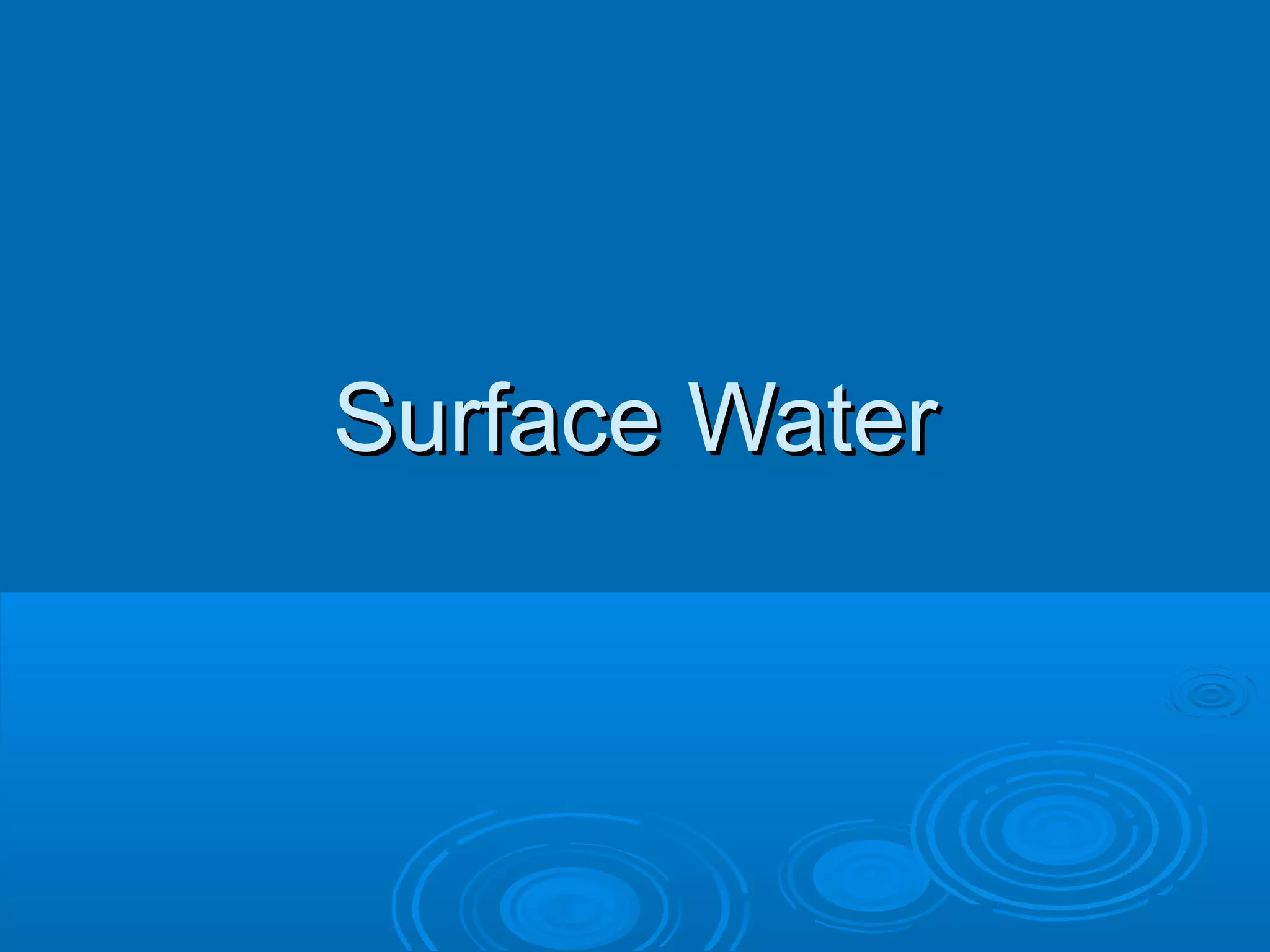 Surface Water | PPT