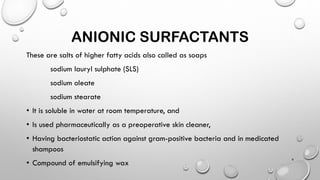 Surfactants: Introduction classification | PPT