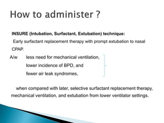 Surfactant replacement therapy : RDS & beyond | PPTX