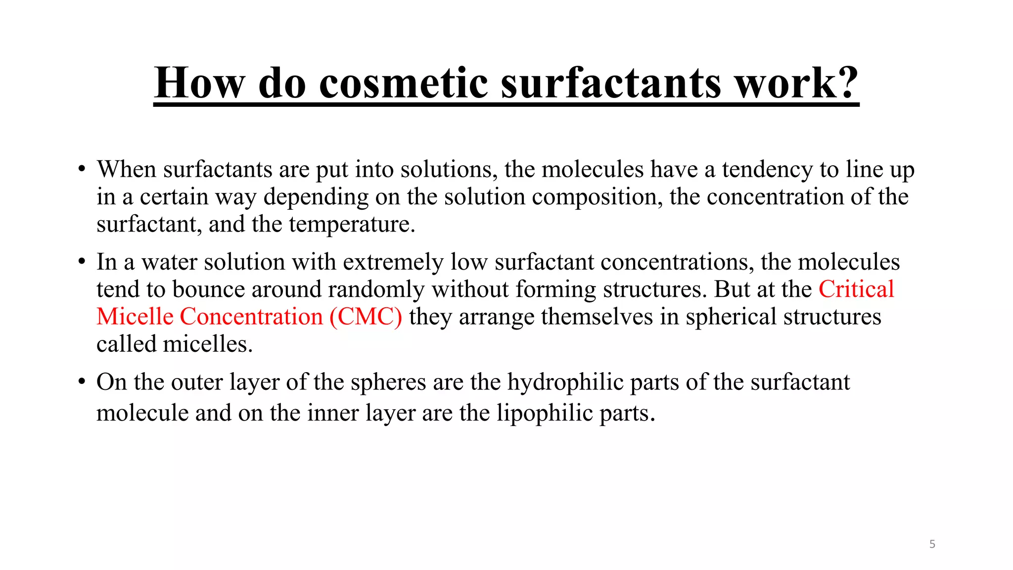 SURFACTANTS - Classification and applications | PPTX