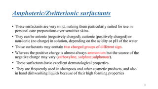 SURFACTANTS - Classification and applications | PPTX