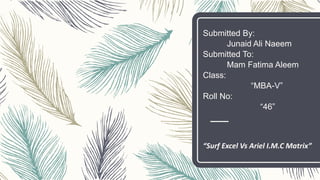 Surf excel & ariel IMC matrix | PPTX