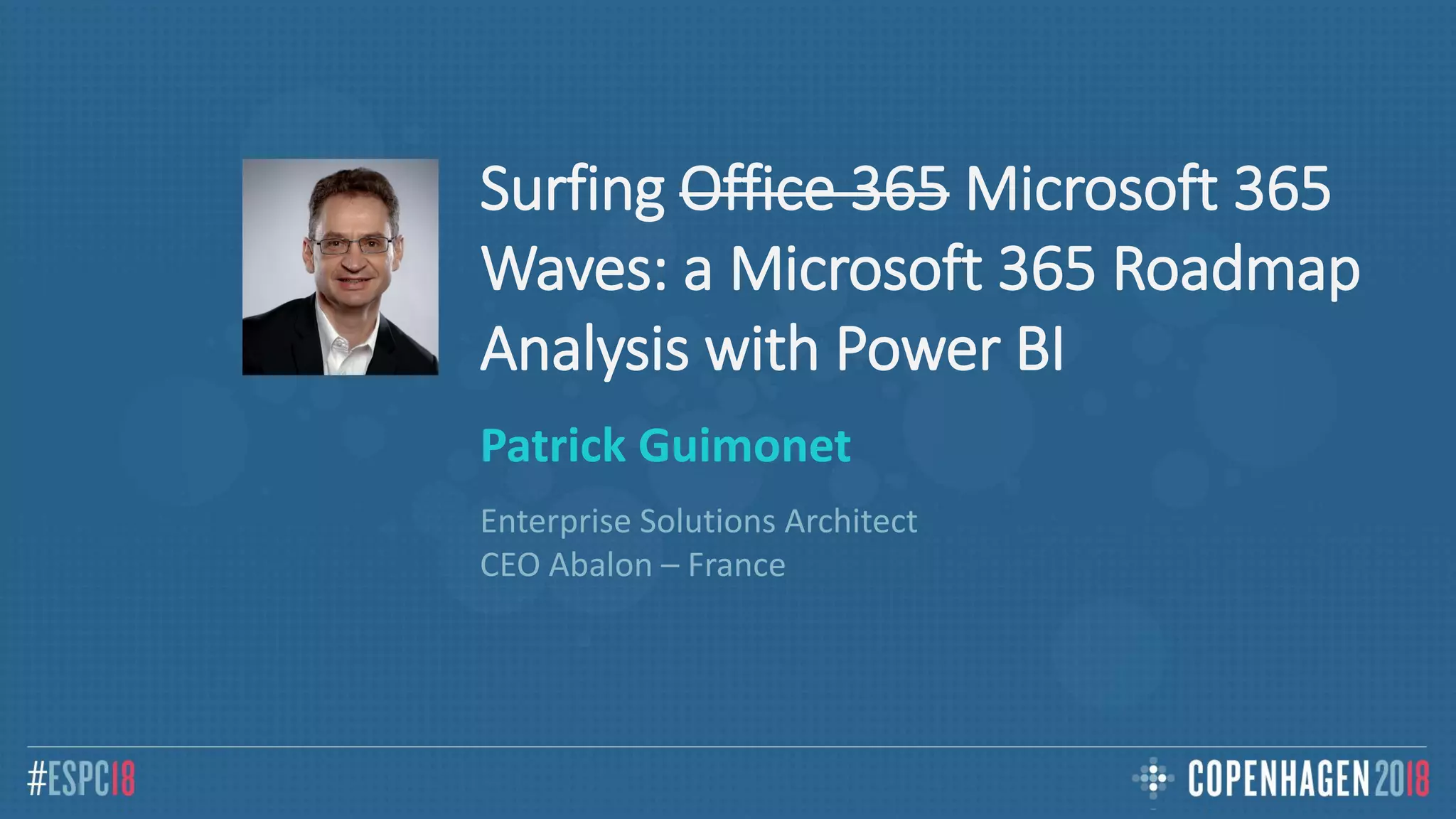 Surfing Microsoft 365 waves: a Microsoft 365 roadmap analysis with Power BI - ESPC18 | PDF