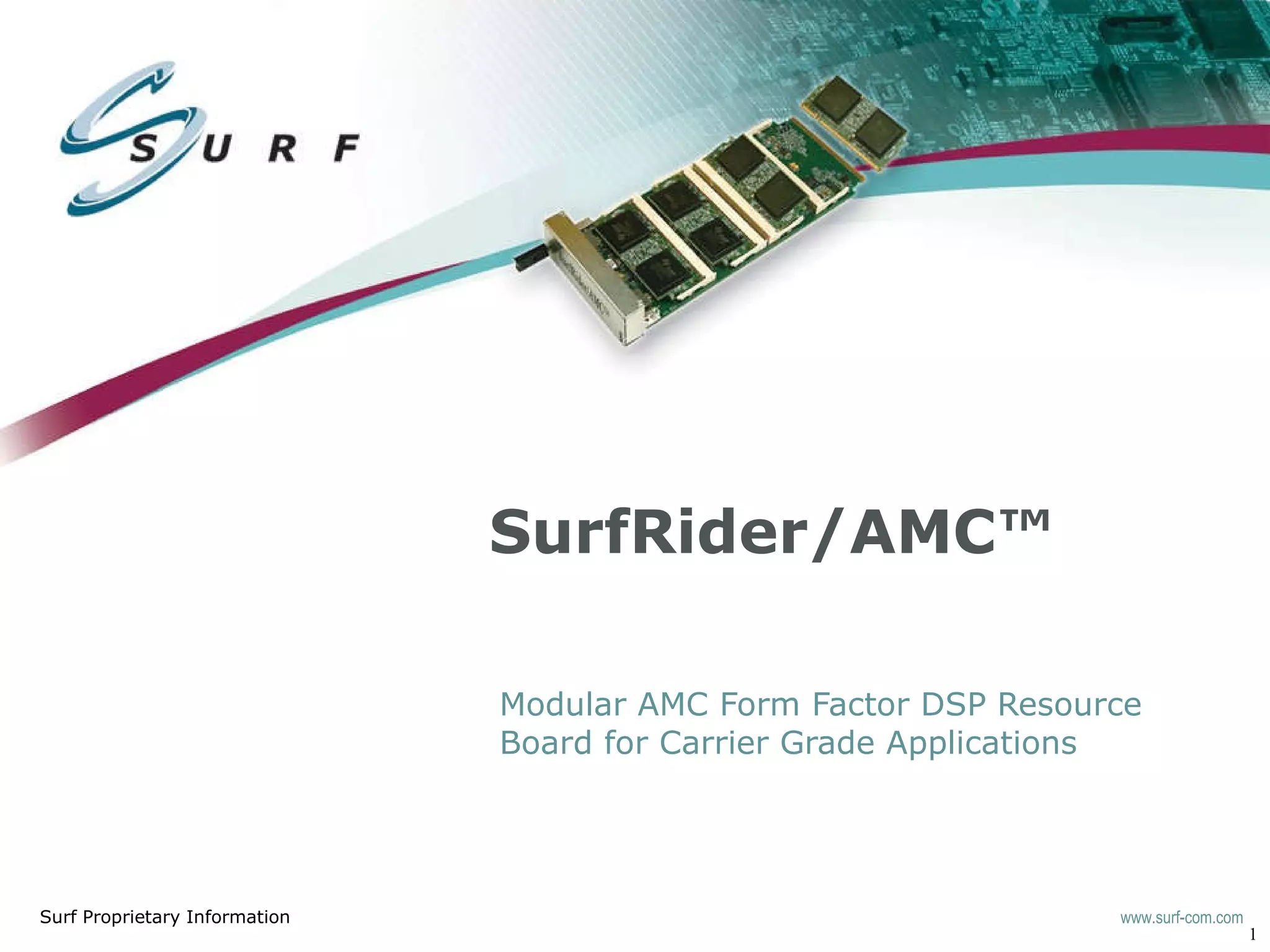 SurfRider/AMC™ - Modular DSP Resource Board | PPT