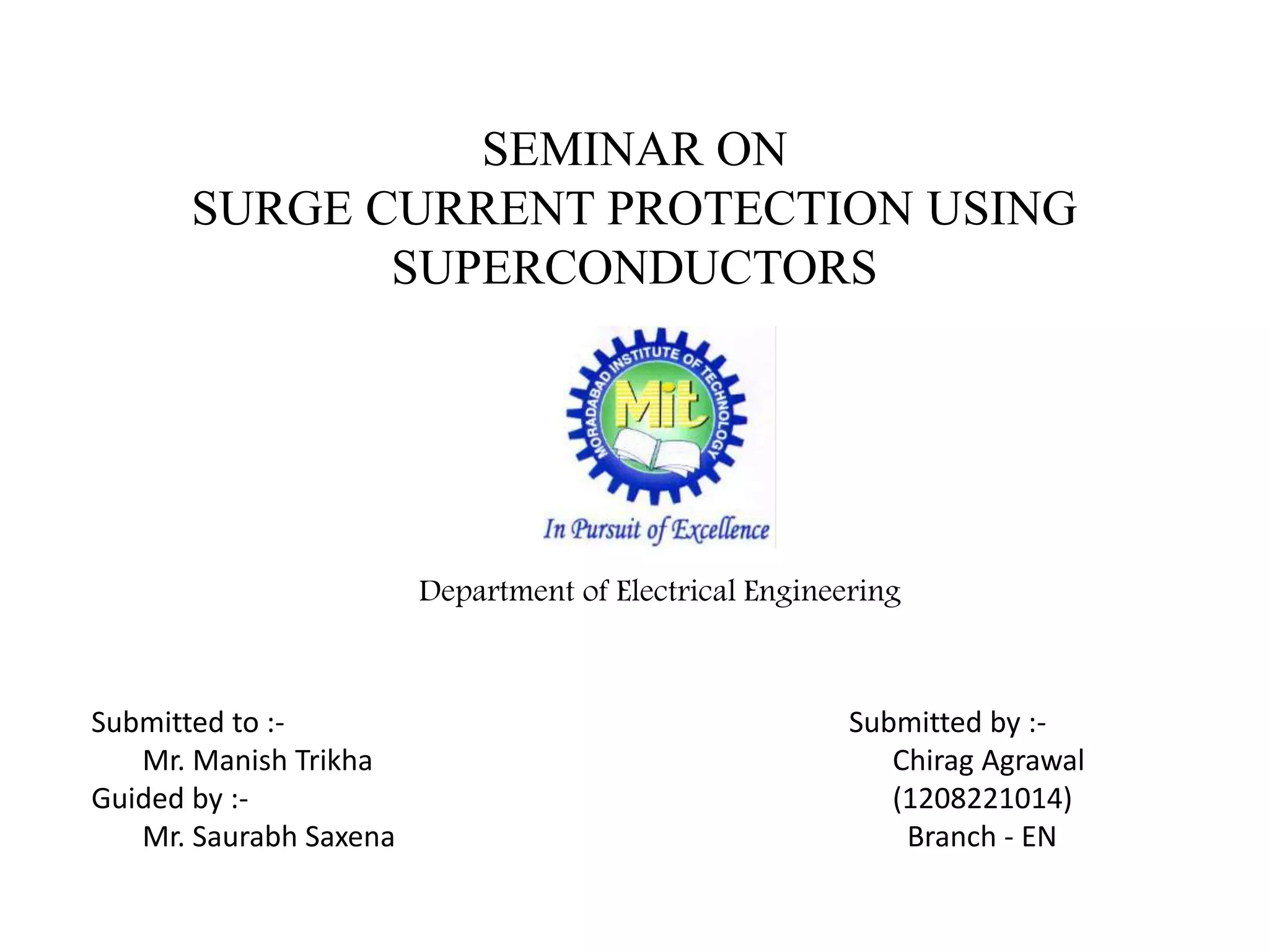 Surge current protection using superconductor ppt | PPTX