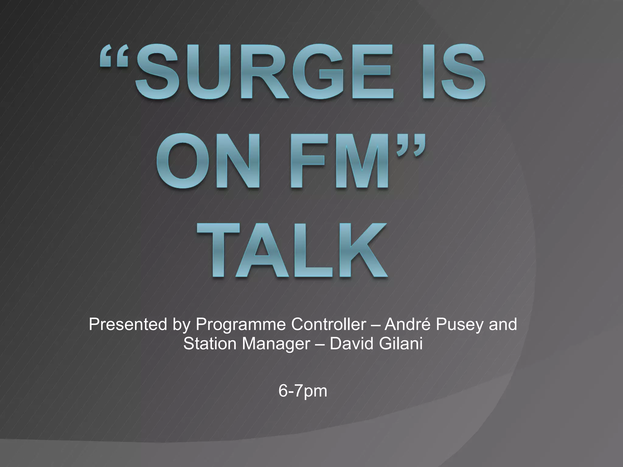Surge FM Presentation | PPT