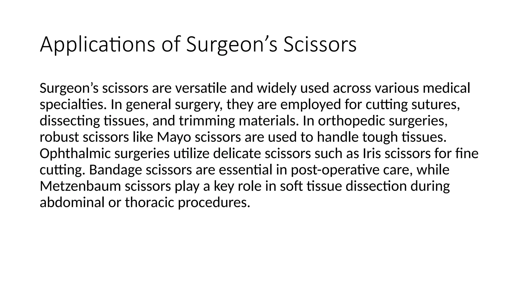 surgeons scissors by greymedical scissors.pptx
