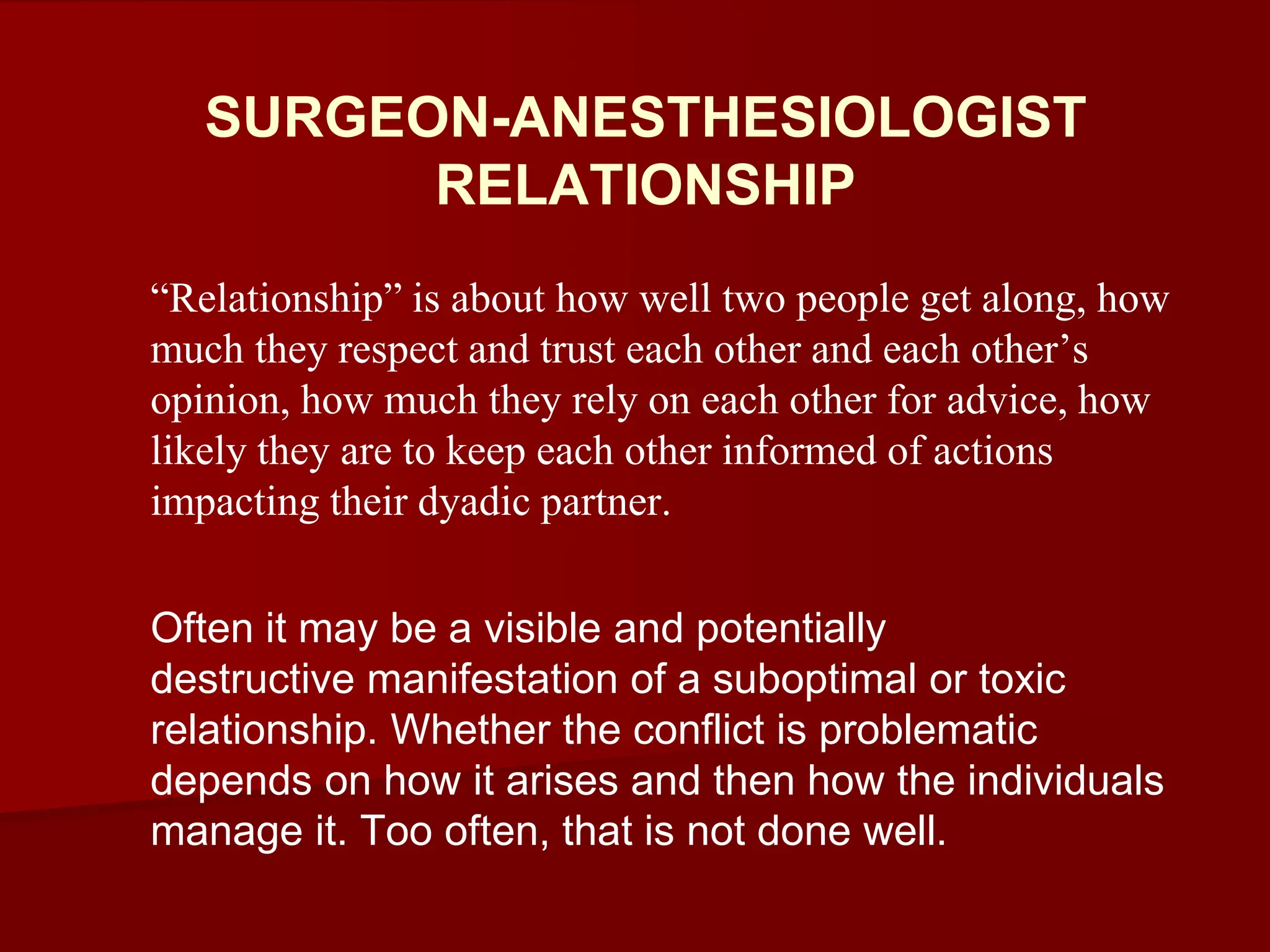 Surgeon-Anesthesiologist Relationship.ppt