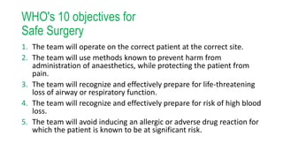 more the surgical team safety better the patient outcome.pptx