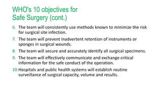 more the surgical team safety better the patient outcome.pptx