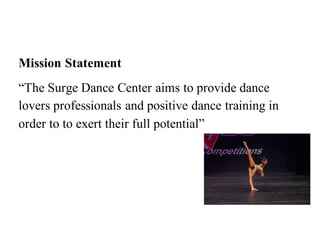 Surge Dance Center Analysis | PPT
