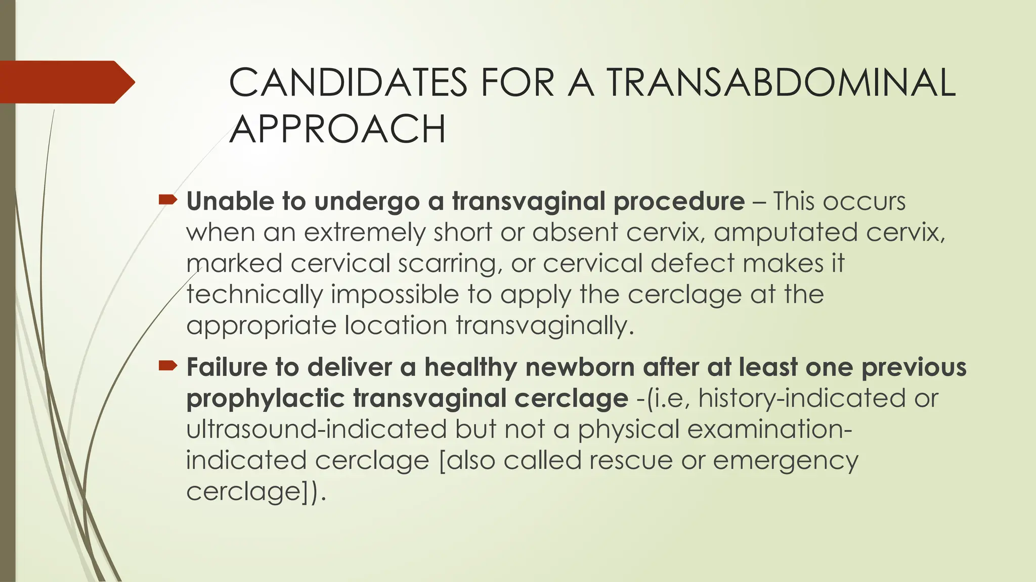 SURGERIES FOR CERVICAL INCOMPETENCE.pptx