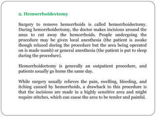 Types of Surgeries for piles | PPTX | First Aid | Injuries