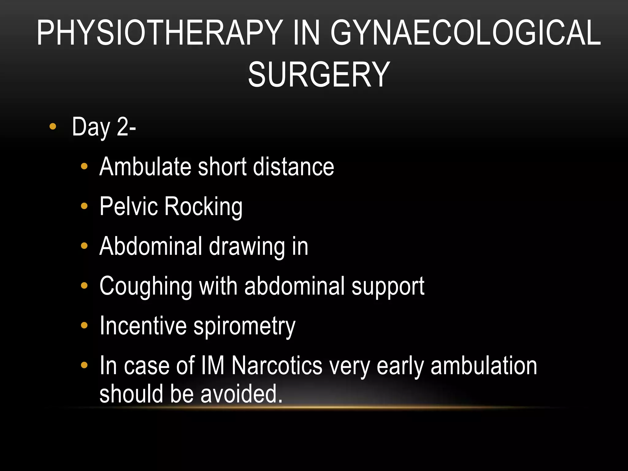 Surgeries in gynecology & physiotherapy | PPTX