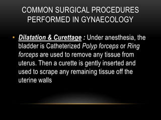 Surgeries in gynecology & physiotherapy | PPTX