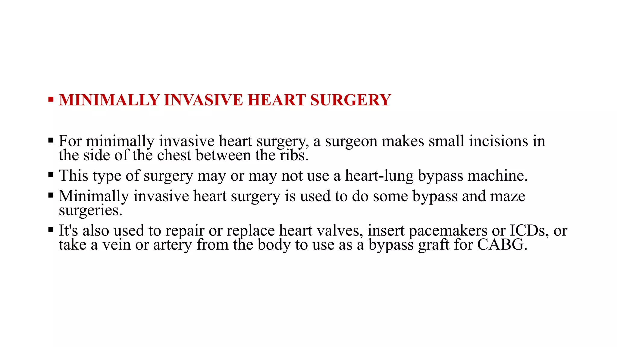 Surgeries involved in cardiology department | PPTX