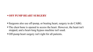 Surgeries involved in cardiology department | PPTX