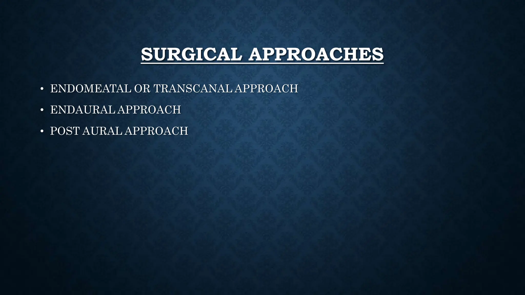 surgeries of ear.pptx
