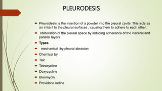 Surgeries of pleura and intercostal catheter | PPT