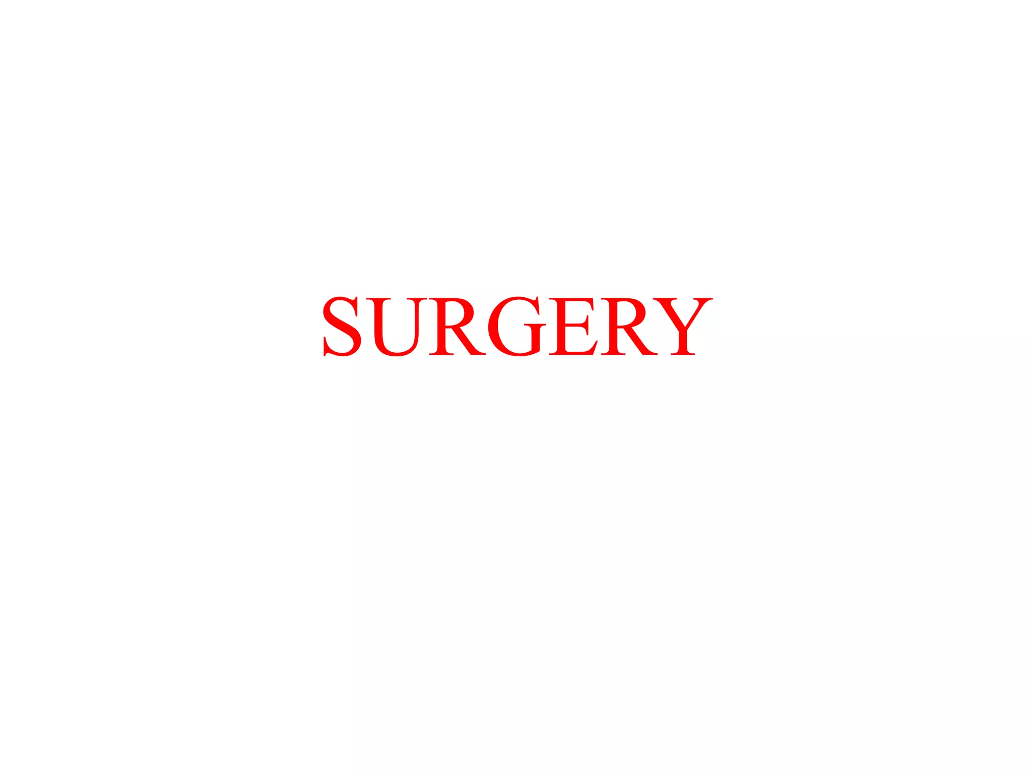 Surgery | PPTX