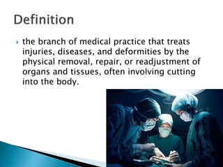 INTRODUCTION to Surgery | PPTX