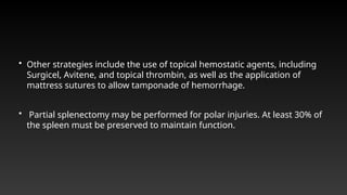 SURGERY.ppt.SPLEEN INJURY HAS MADE EASY IN SLIDES | PPT