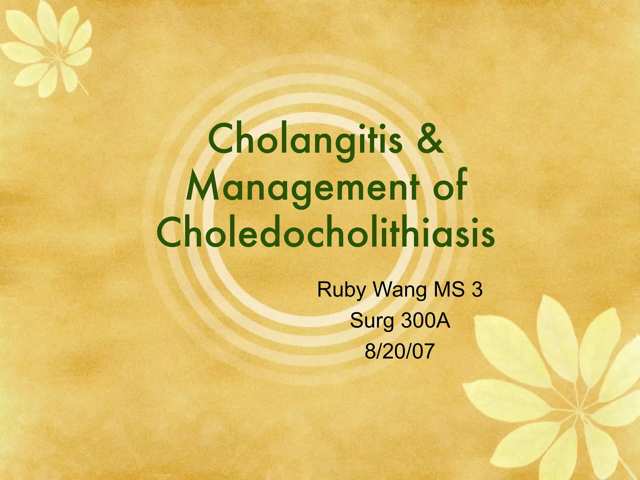 Surgery cholangitis[1] | PPT