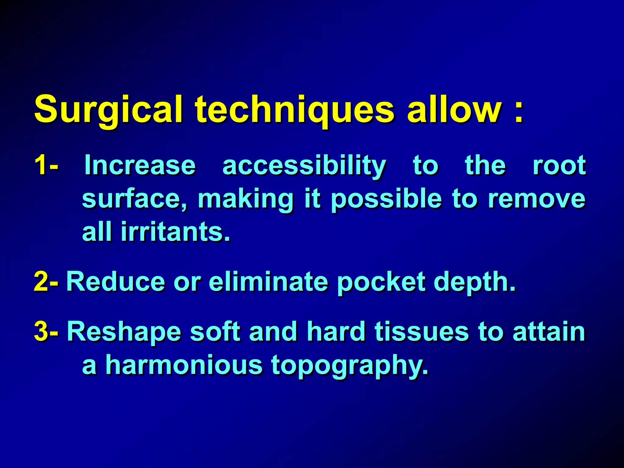 General Principles of Surgical Techniques for Periodontal Regeneration ...