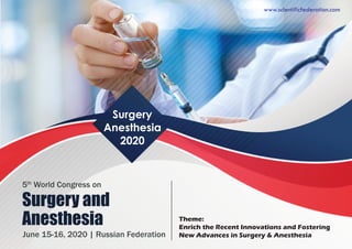 5th World Congress on Surgery & Anesthesia | PPT
