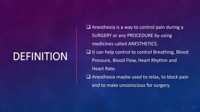 Anesthesia & its types | PPTX