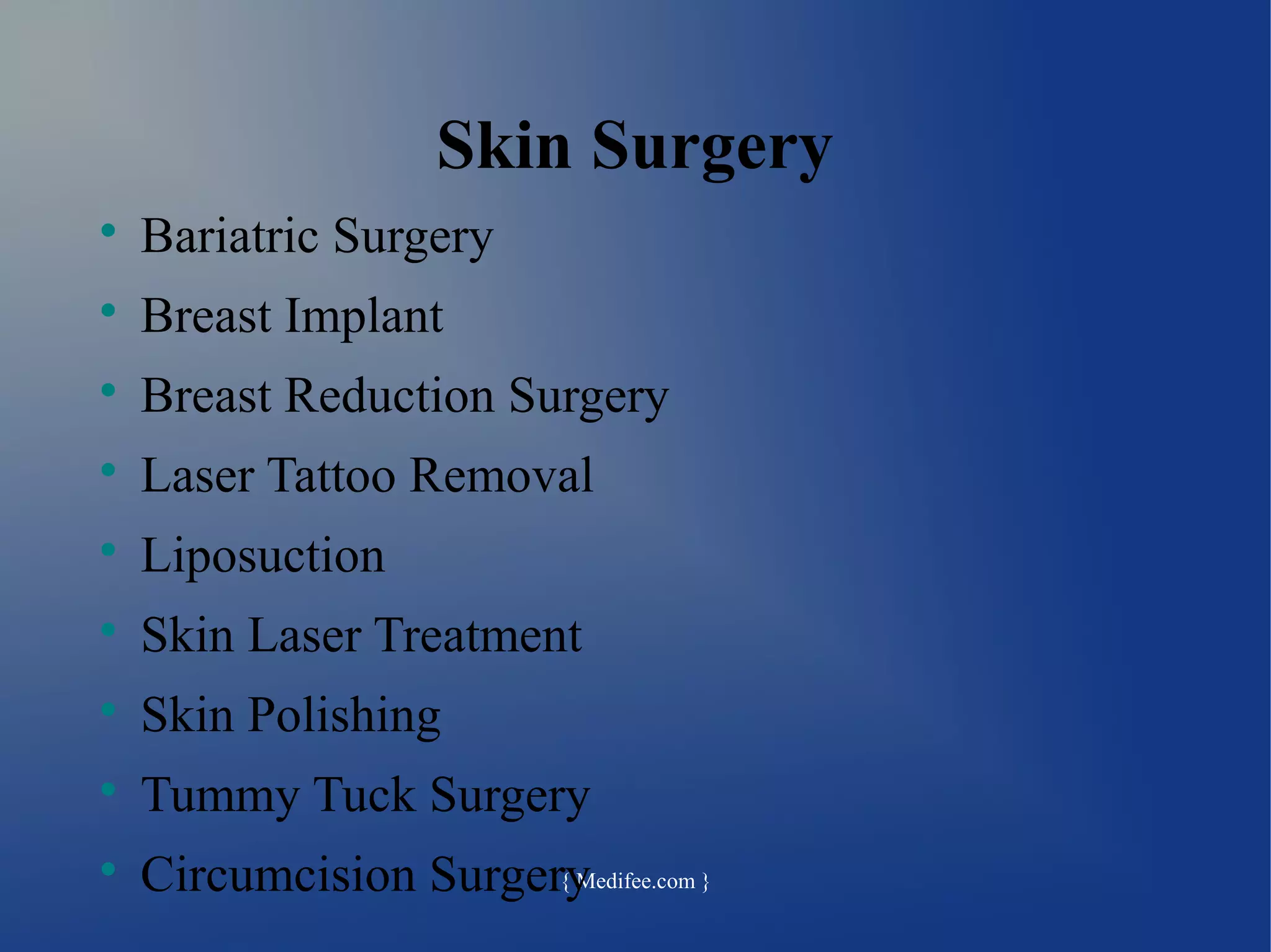 Surgery benefits and different types | PPT