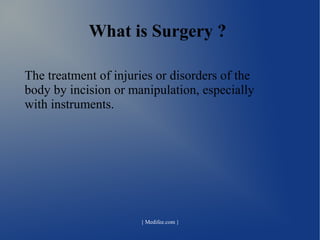 Surgery benefits and different types | PPT