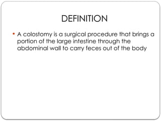 surgery COLOSTOMY GENERAL SURGERY PPT... | PPTX