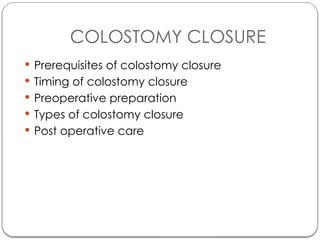 surgery COLOSTOMY GENERAL SURGERY PPT... | PPTX