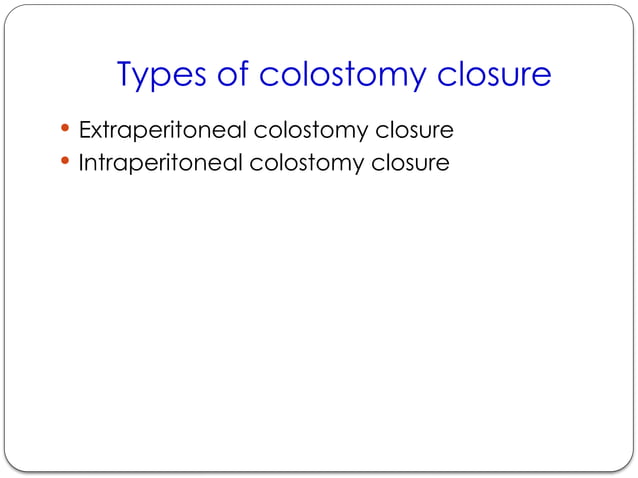 surgery COLOSTOMY GENERAL SURGERY PPT... | PPT