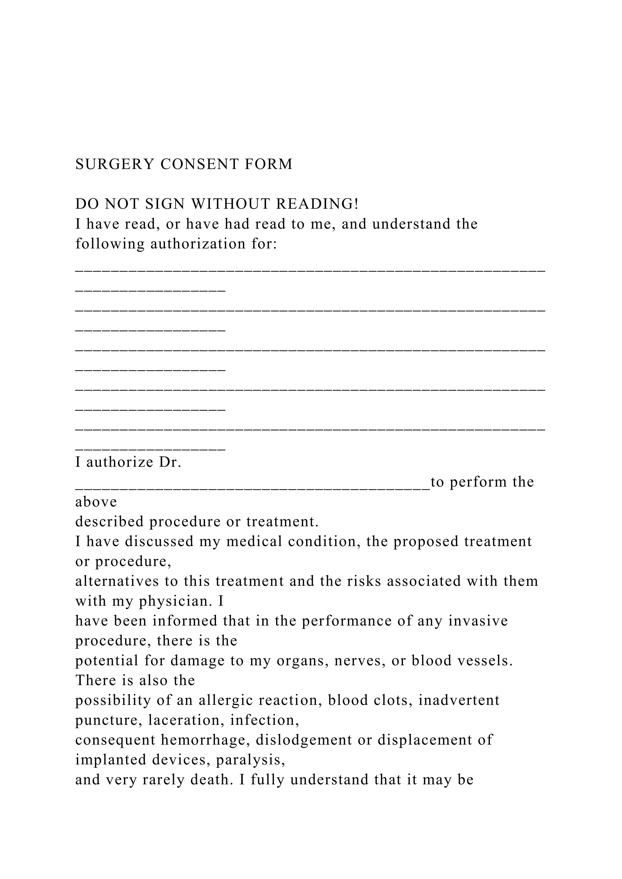 SURGERY CONSENT FORM DO NOT SIGN WITHOUT READING! I ha.docx
