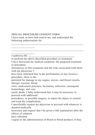 SURGERY CONSENT FORM DO NOT SIGN WITHOUT READING! I ha.docx