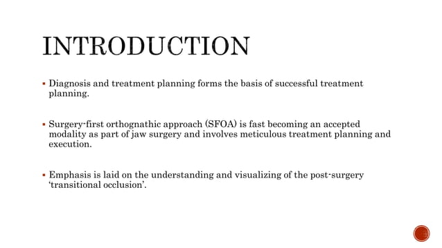 Surgery first approach.pptx | Dental Health | Diseases and Conditions