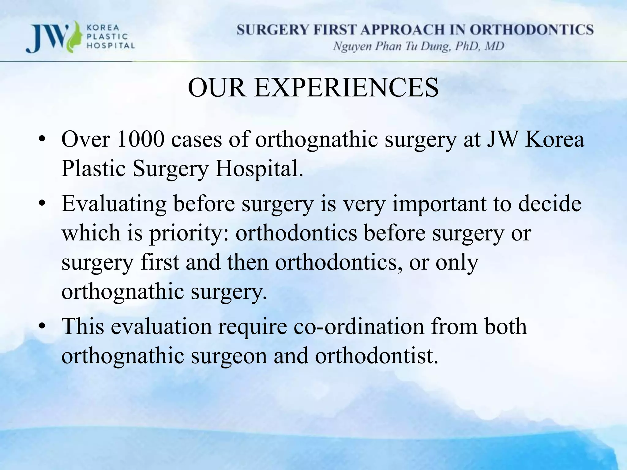 Surgery First Approach In Orthodontics | PDF