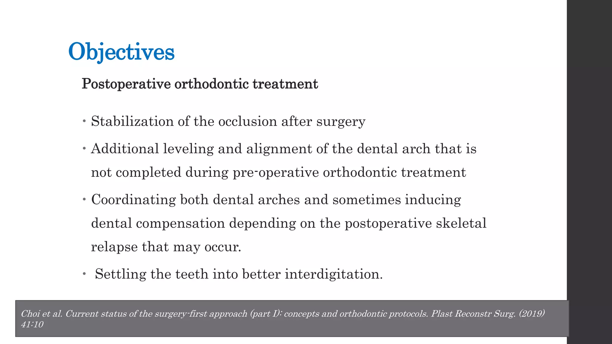 Surgery first orthognathic approach | PPTX
