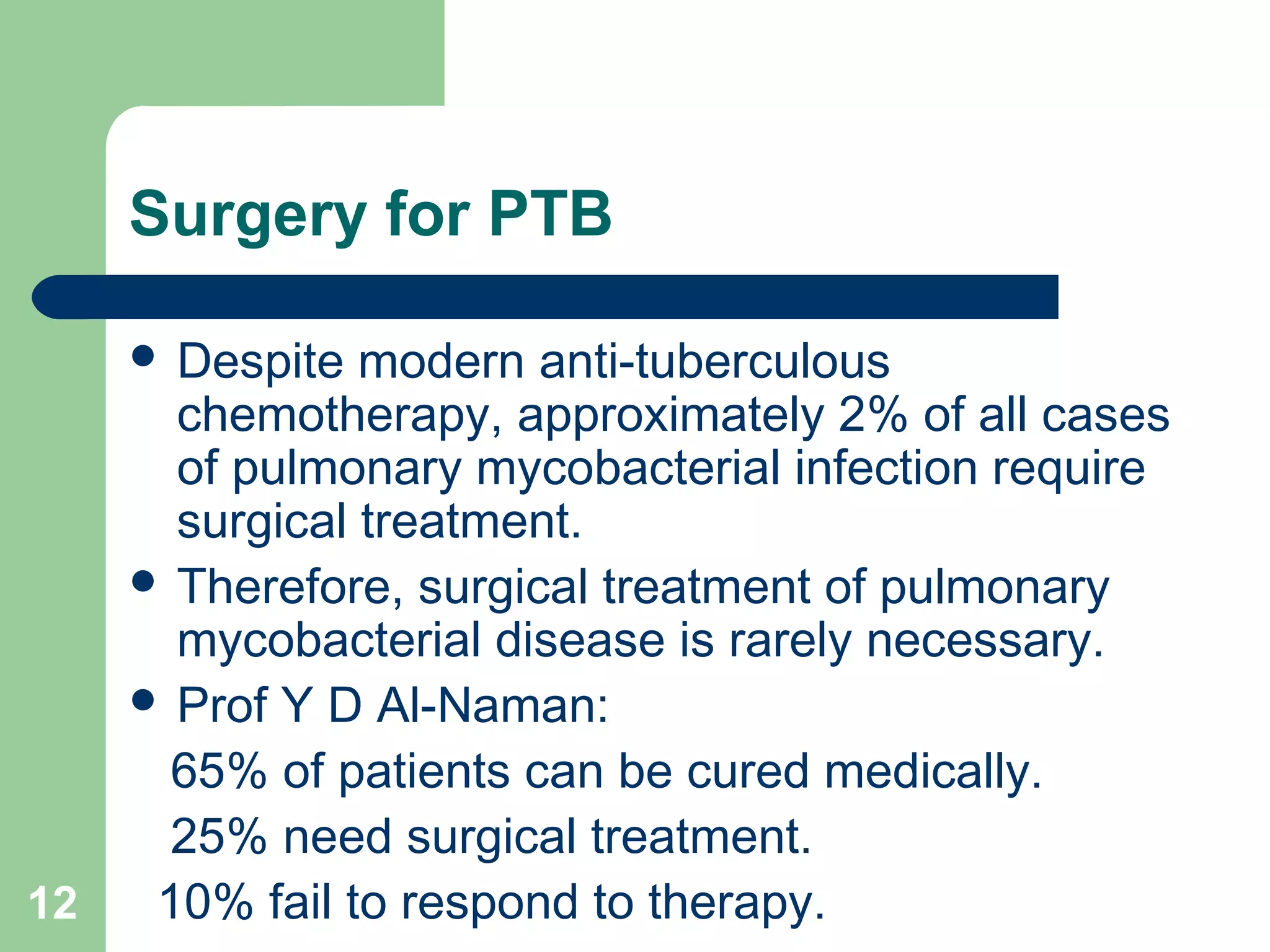 Surgery for pulmonary tuberculosis | PPT | Physical Therapy | Wellness