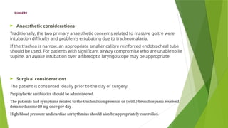SURGERY FOR THE ENLARGED THYROID AND ITS MANAGEMENT | PPTX