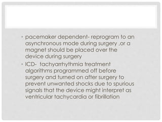 Surgery in patients with icd and pacemakers | PPTX